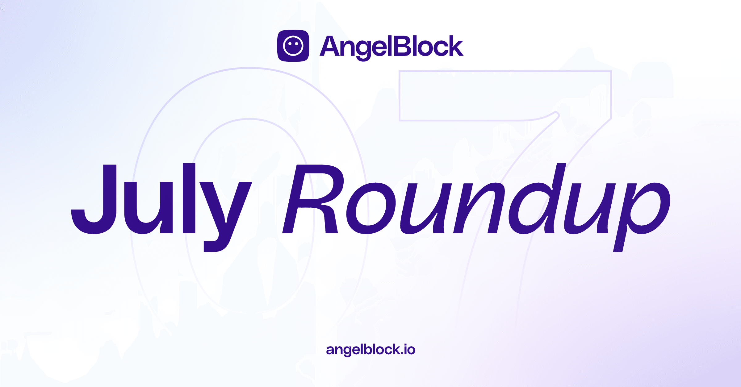 AngelBlog - July Roundup: SOLA-X Fundraise Concludes, AngelBlock Partners with ETH Warsaw ...